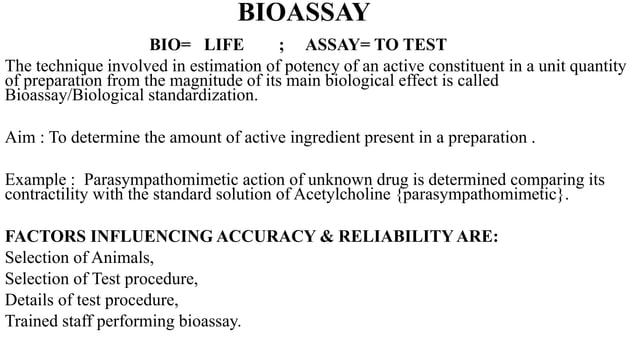Bioassay ,its types for theory & practical | PPTX | Chemistry | Science