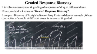 Bioassay ,its types for theory & practical | PPTX