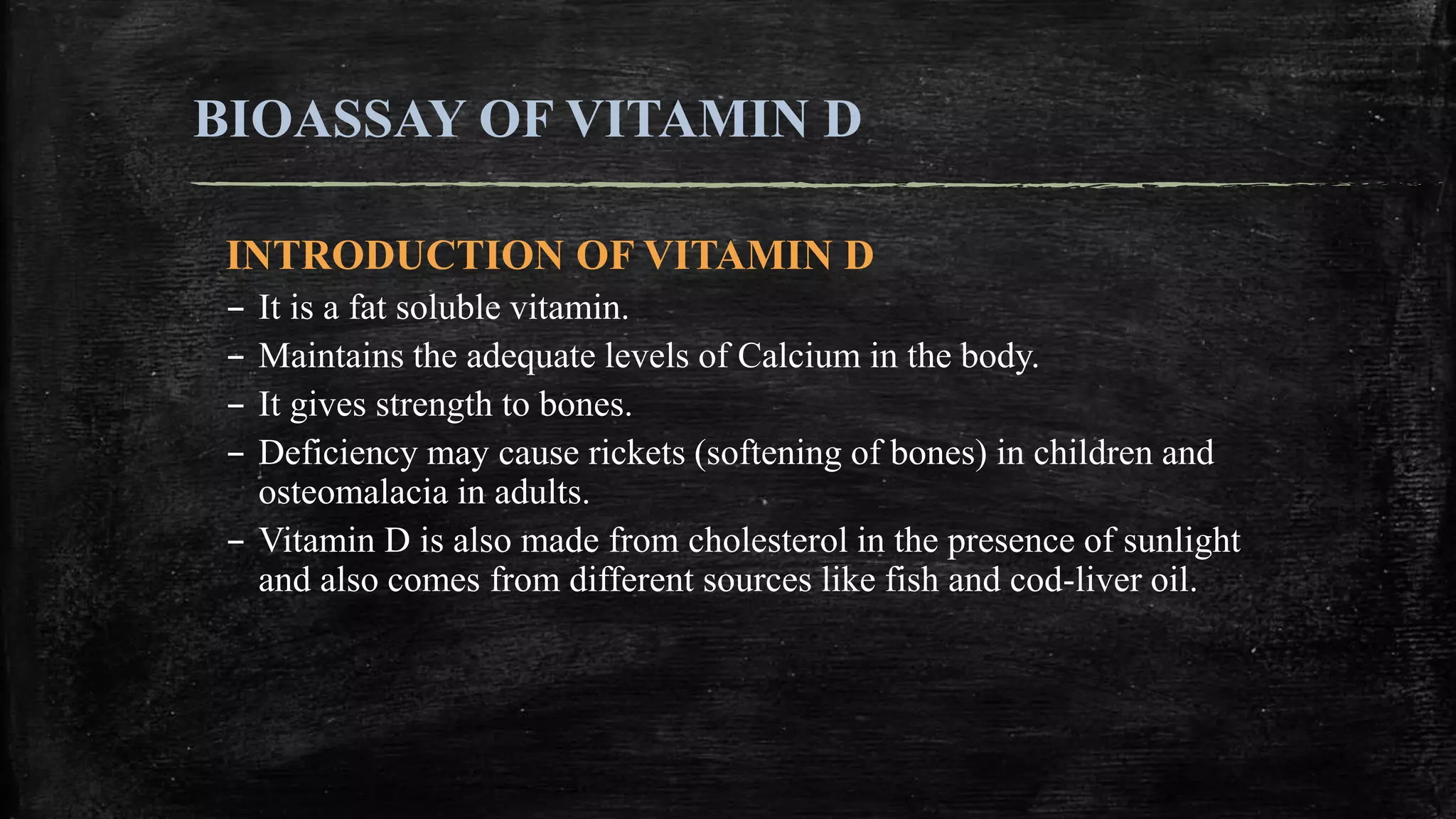 BIOASSAY-OF-VITAMIN-D.pptx