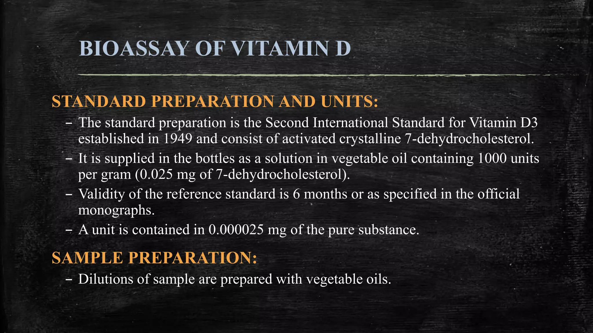 BIOASSAY-OF-VITAMIN-D.pptx