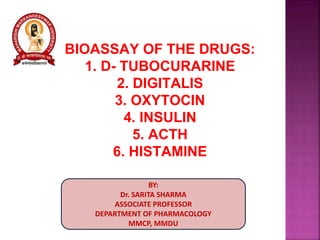 bioassay-PART-2.pptx pharmacology practical | PPTX