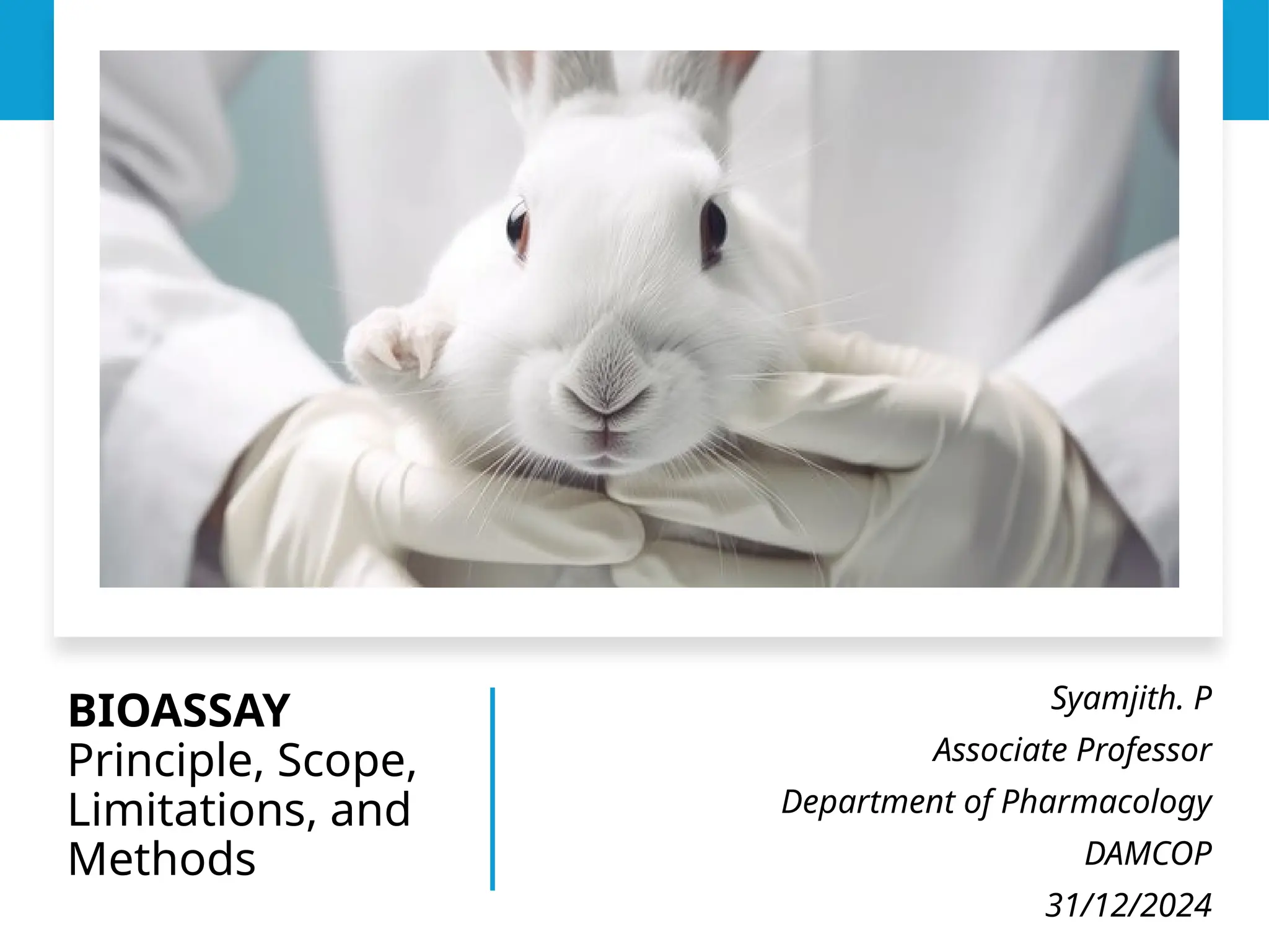 BIOASSAY 30 DEC 2024.pptx SCREENING PHARMACOLOGY | PPTX
