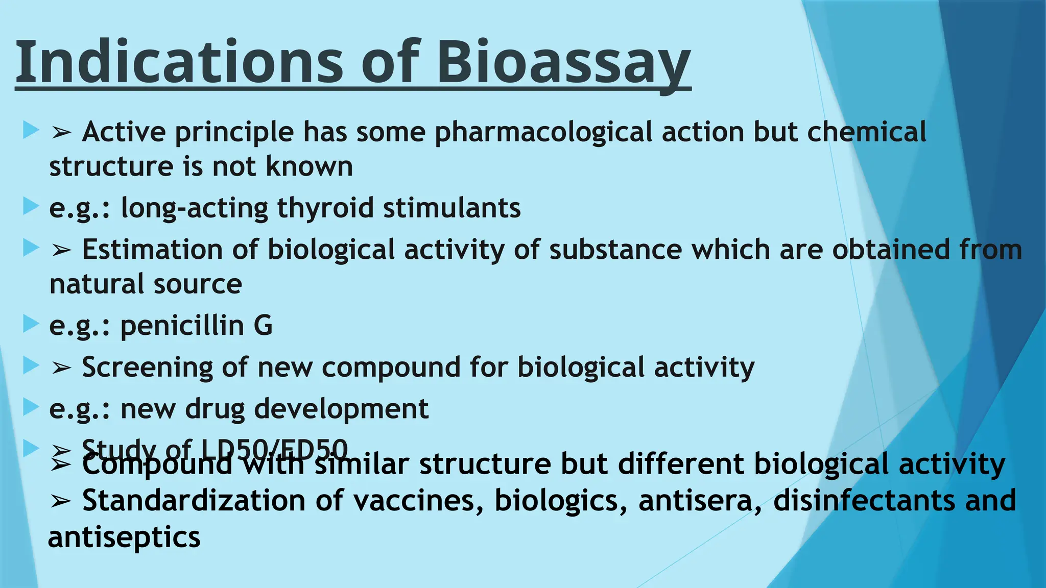 BIOASSAY scope, principle , types of bioassay, application and ...