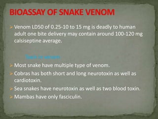 Bioassay of antivenom | PPTX