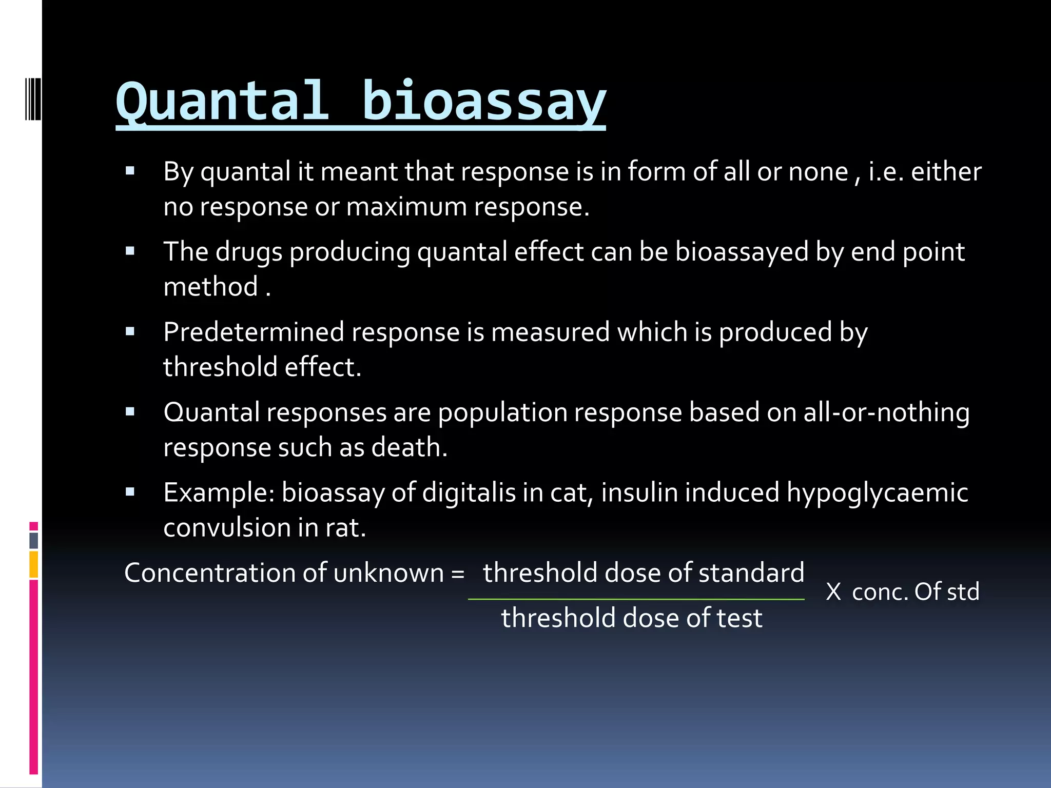BIOASSAY PPT (DEEPRAJ SINGH RAUTELA).pptx