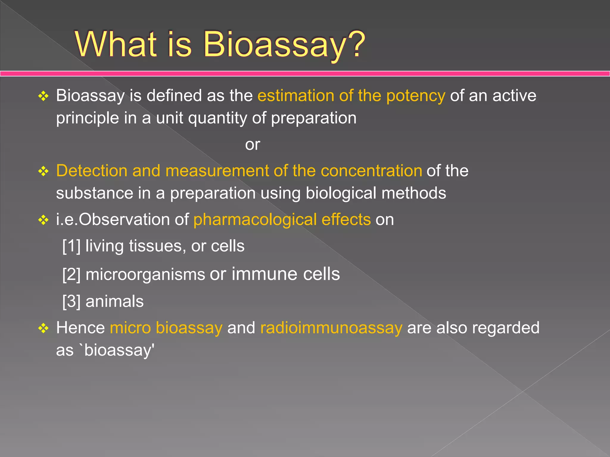 BIOASSAYS.pptx