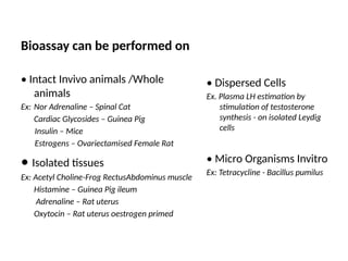 Bioassays- Principles,Types, Advantages and Disadvantages | PPTX