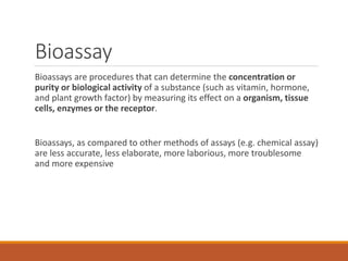 Bioassays praveen tk | PPTX