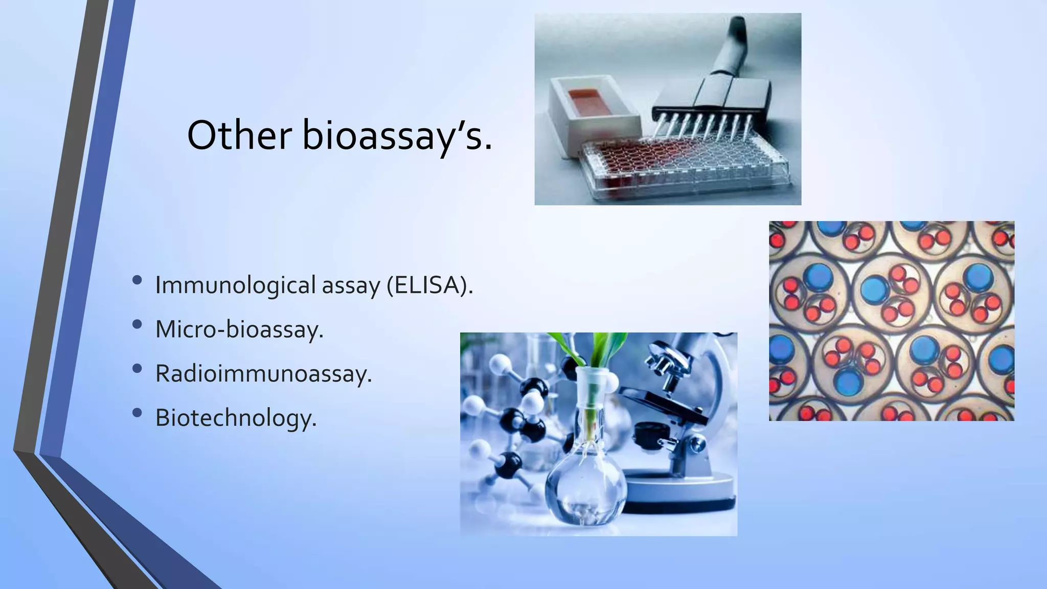 Bioassay techniques | PPTX