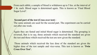 Bioassy of insulin according to Indian pharmacopoeia | PPTX