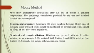 Bioassy of insulin according to Indian pharmacopoeia | PPTX