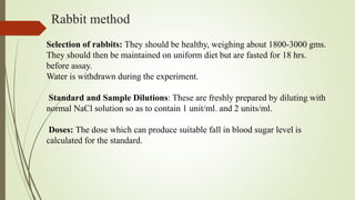 Bioassy of insulin according to Indian pharmacopoeia | PPTX