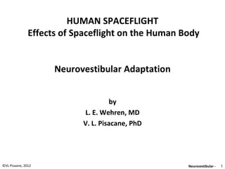 Bioastronautics: Space Exploration and its Effects on the Human Body ...