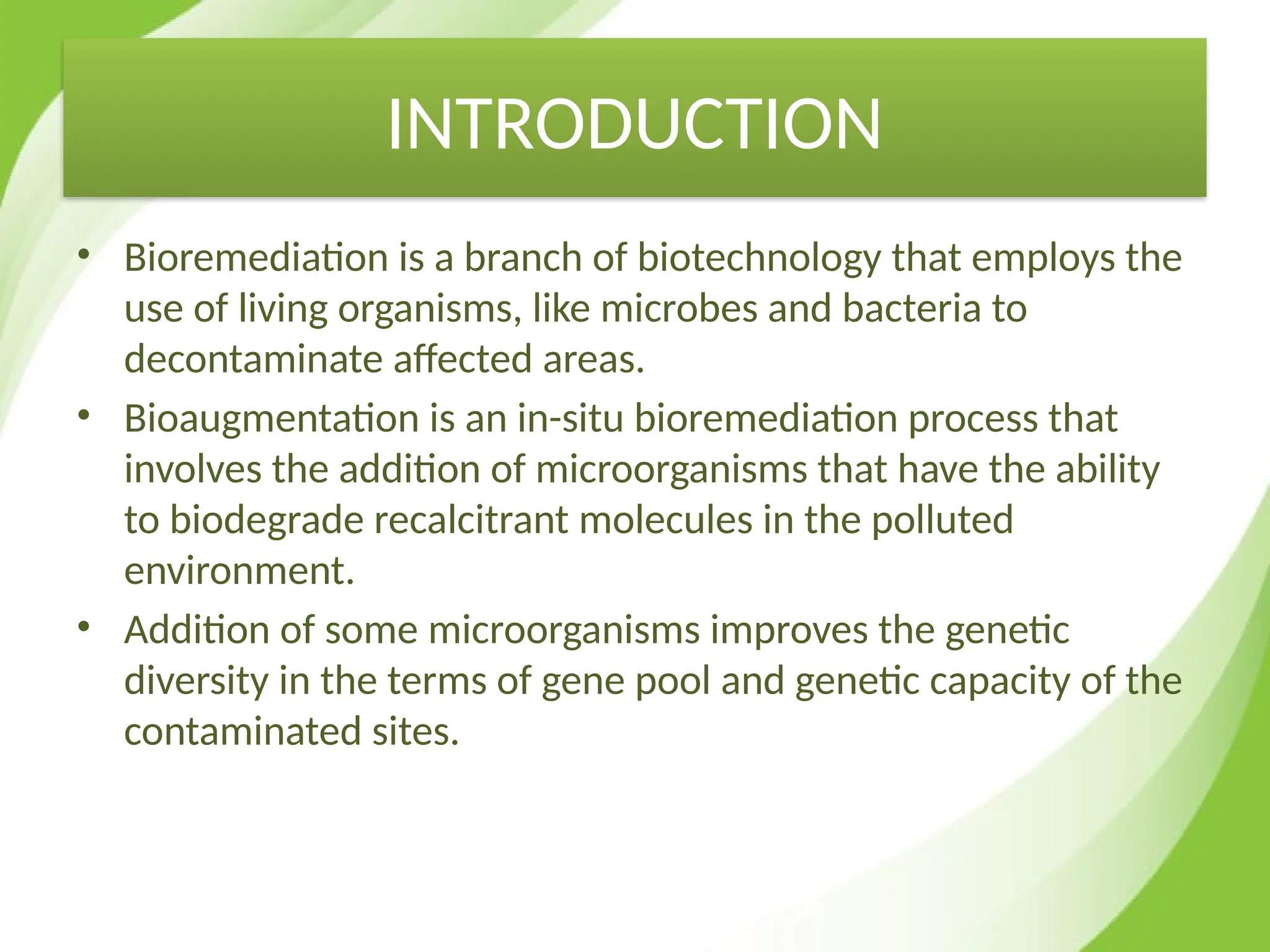 BIOAUGMENTATION : A Bioremediation process | PPTX