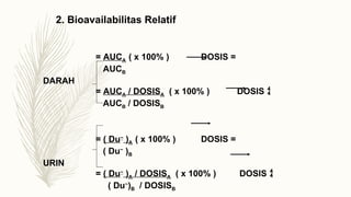 MATERI BIOAVAILABILITAS DAN BIOEKIVALENSI.pptx