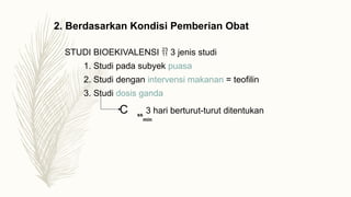 MATERI BIOAVAILABILITAS DAN BIOEKIVALENSI.pptx