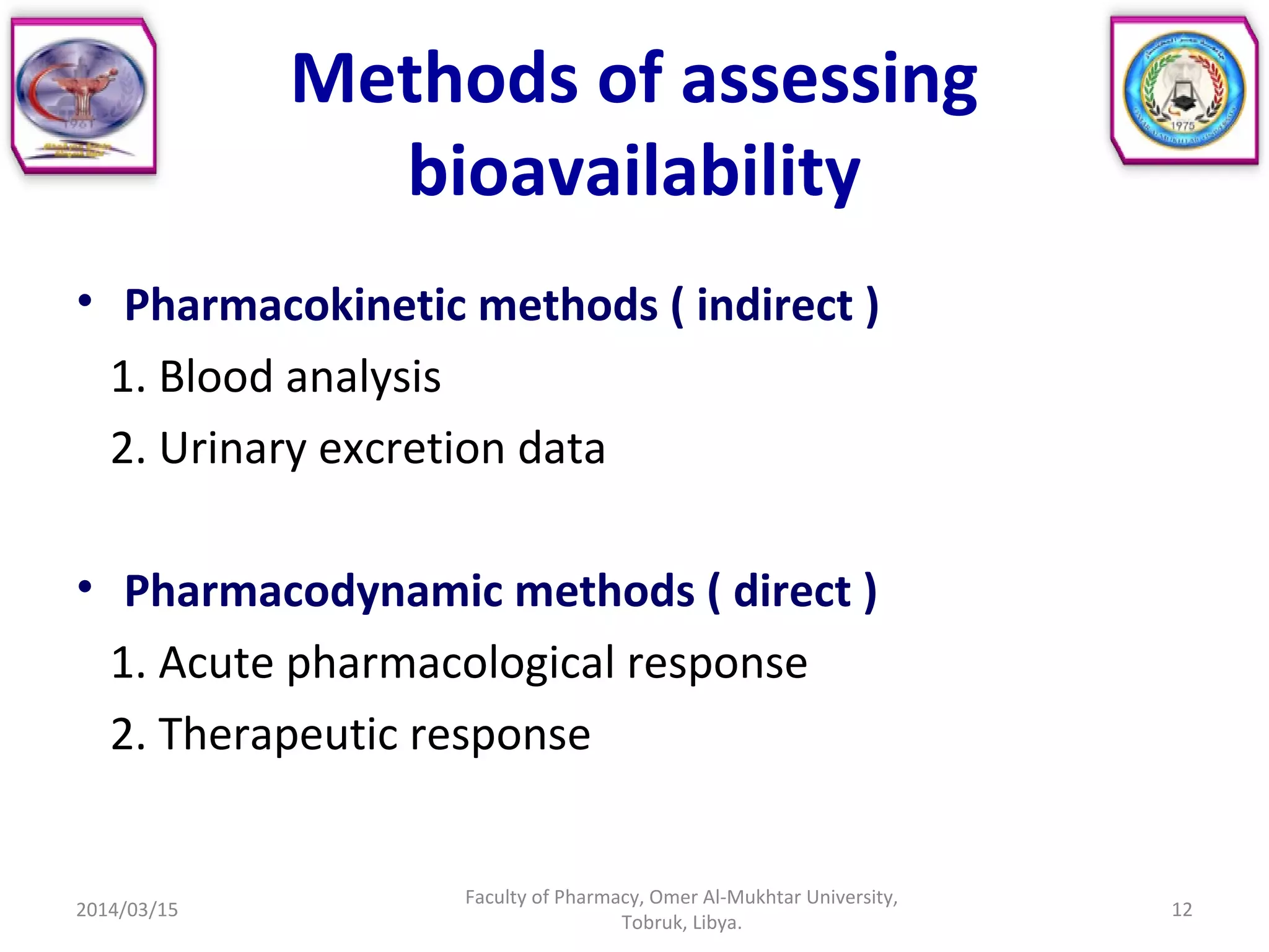 Bioavailability | PPT | Pharmaceutical Industry | Industries