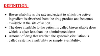 Bioavailability | PPTX | Chemistry | Science