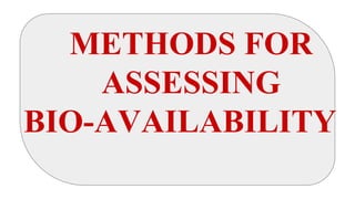 Bioavailability | PPTX | Chemistry | Science