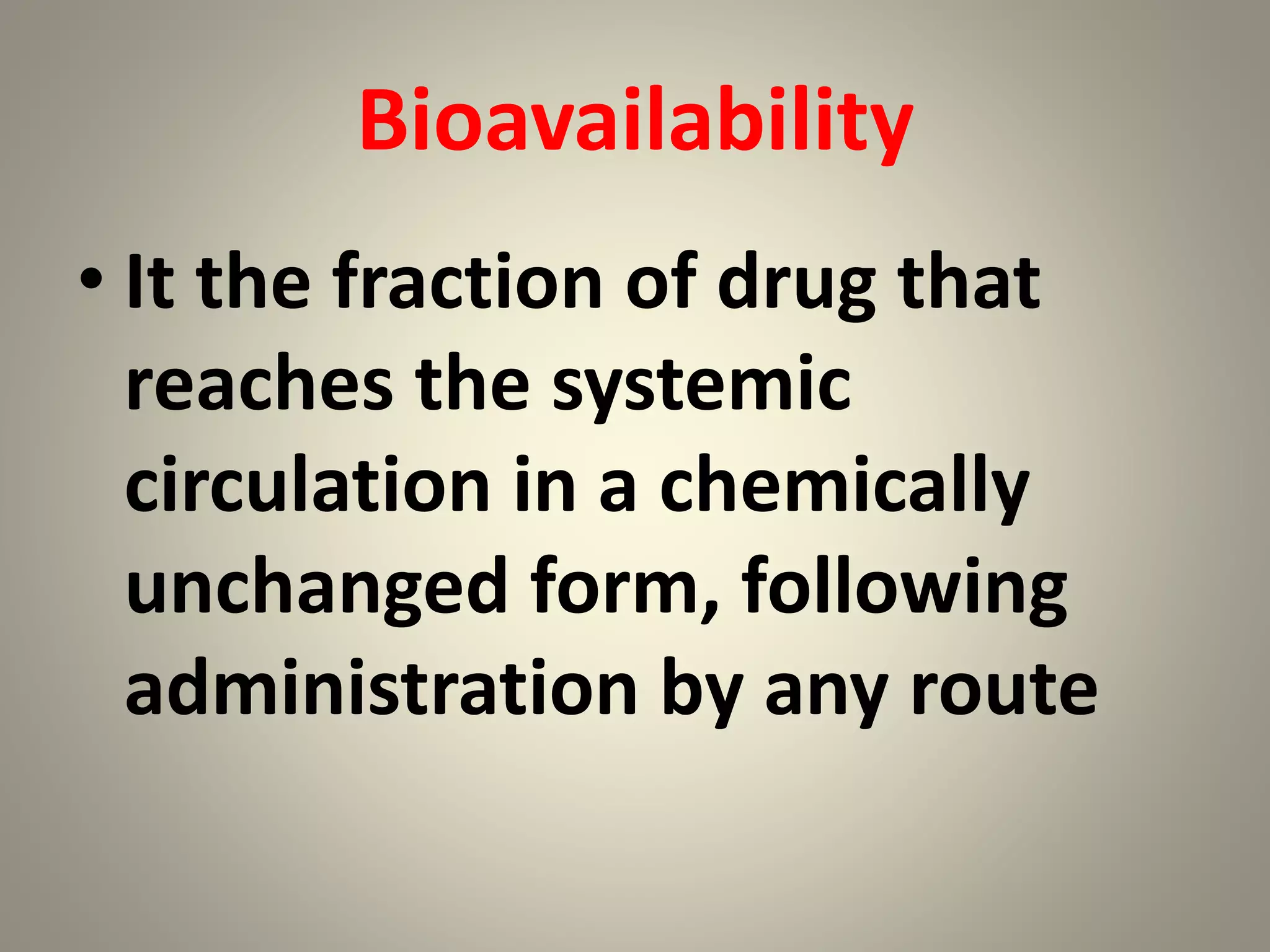 Bioavailability | PPT
