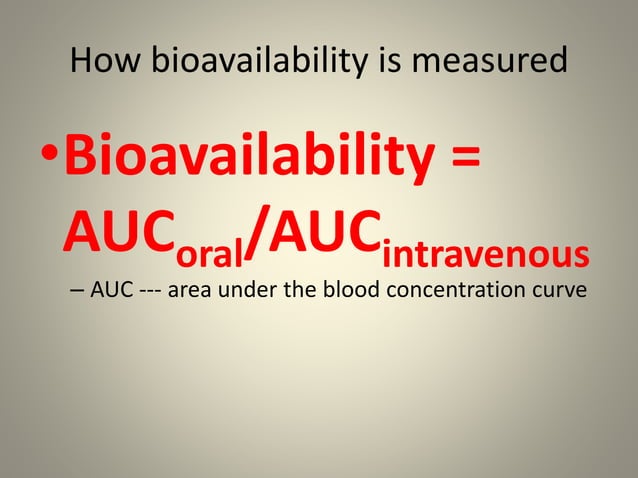 Bioavailability | PPT