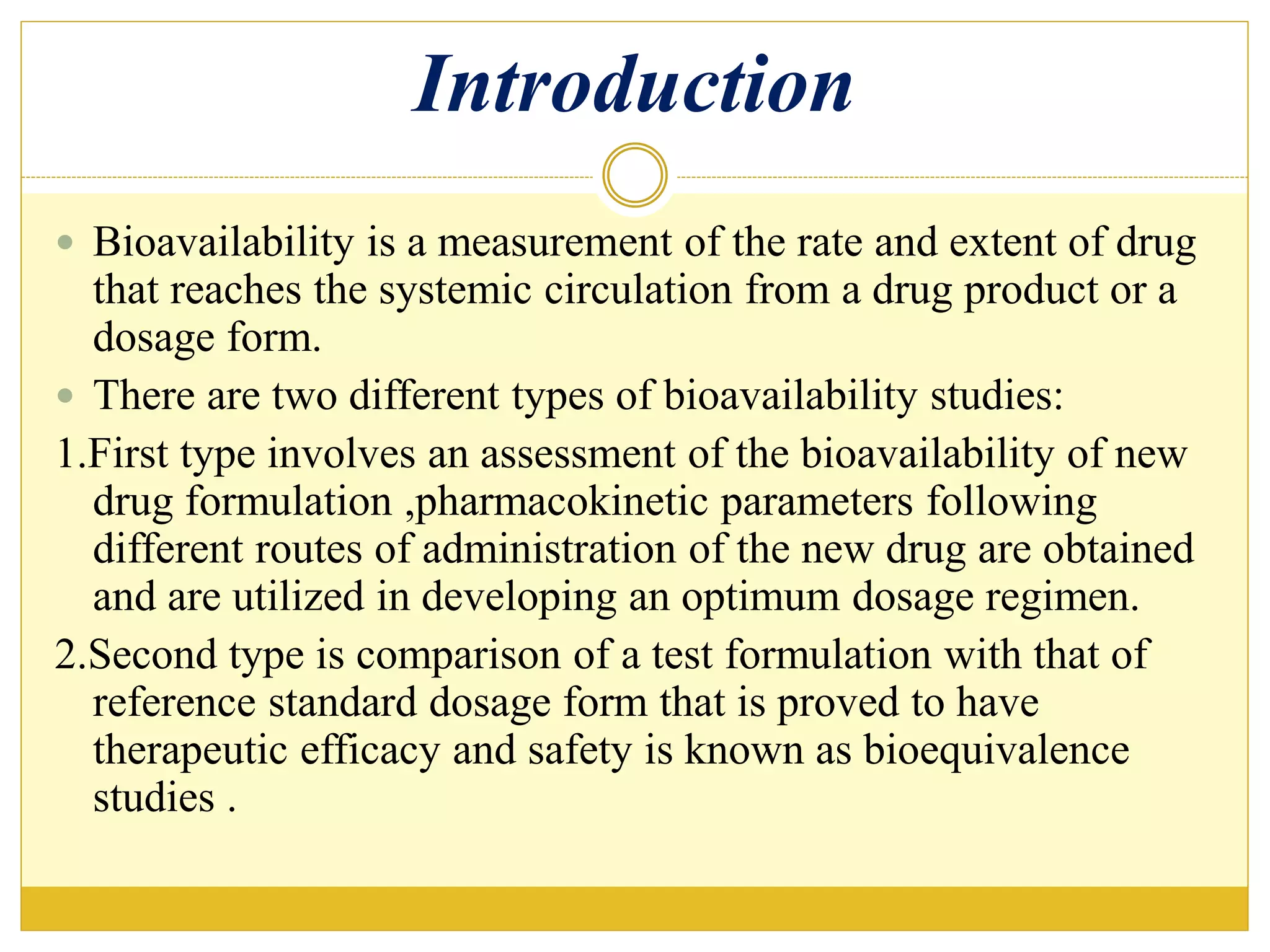 Bioavailability and bioequivalance | PPTX