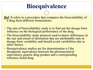 Bioavailability and bioequivalance | PPTX