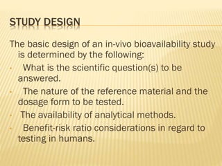 Bioavailability and bioequivalance studies and Regulatory aspects | PPTX