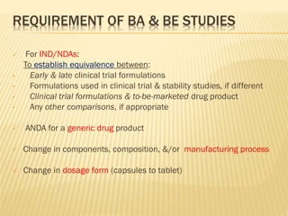 Bioavailability and bioequivalance studies and Regulatory aspects | PPTX