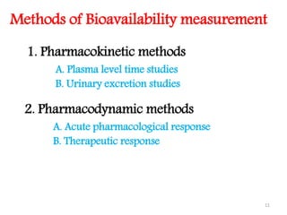 Bioavailability and bioequivalence | PPTX