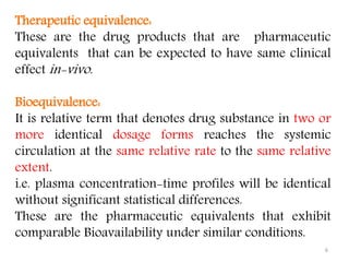 Bioavailability and bioequivalence | PPTX