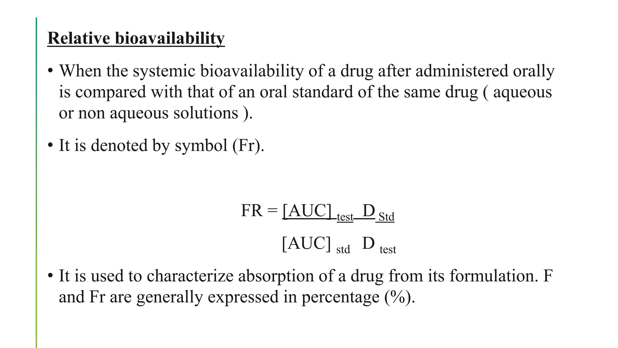 Bioavailability and bioequivalence of Drug Productppt2.pptx