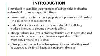 Bioavailability and bioequivalence of Drug Productppt2.pptx
