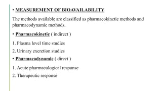 Bioavailability and bioequivalence of Drug Productppt2.pptx