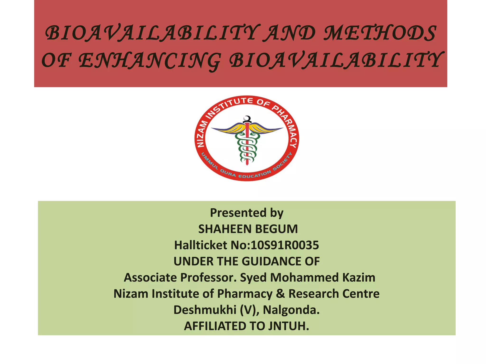 Bioavailability and methods of enhancing bioavailability | PPT