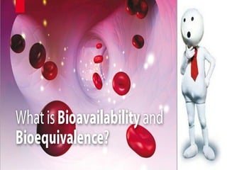 Bioavailability and methods of enhancing bioavailability | PPT