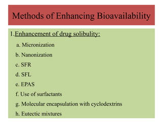 Bioavailability and methods of enhancing bioavailability | PPT