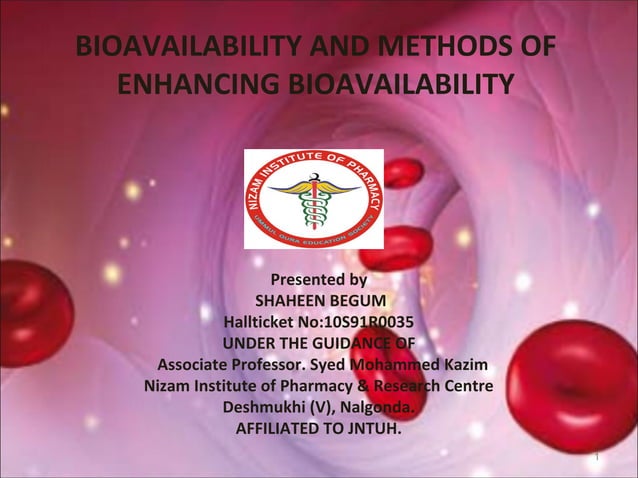 Bioavailability and methods of enhancing bioavailability | PPT | Brain ...