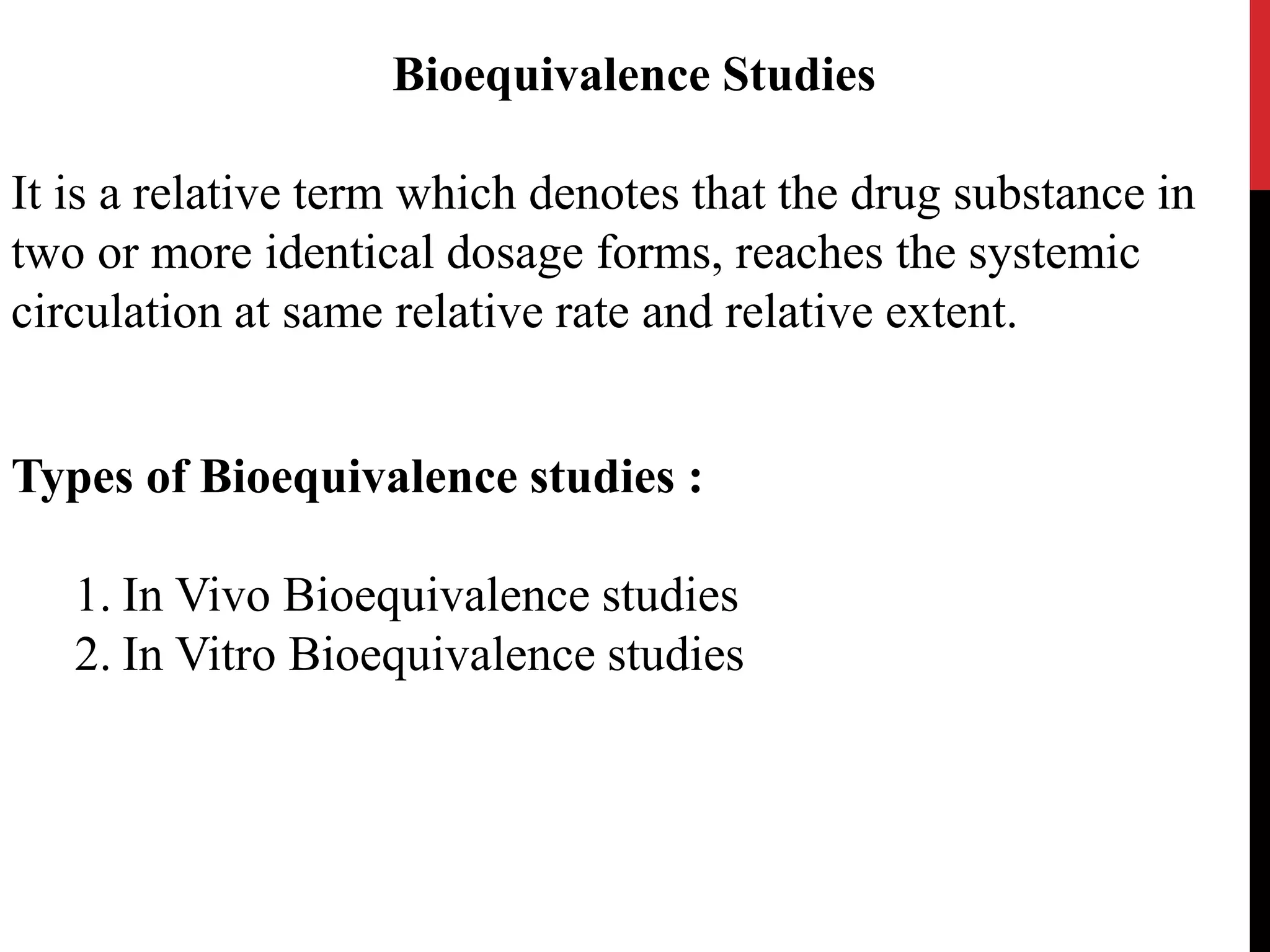 Bioavailability & Bioequivalence Studies | PPTX