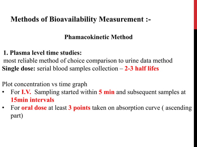 Bioavailability & Bioequivalence Studies | PPTX