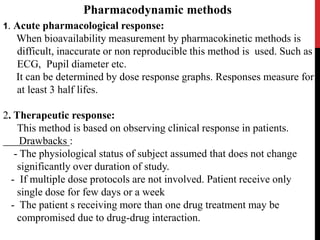 Bioavailability & Bioequivalence Studies | PPTX