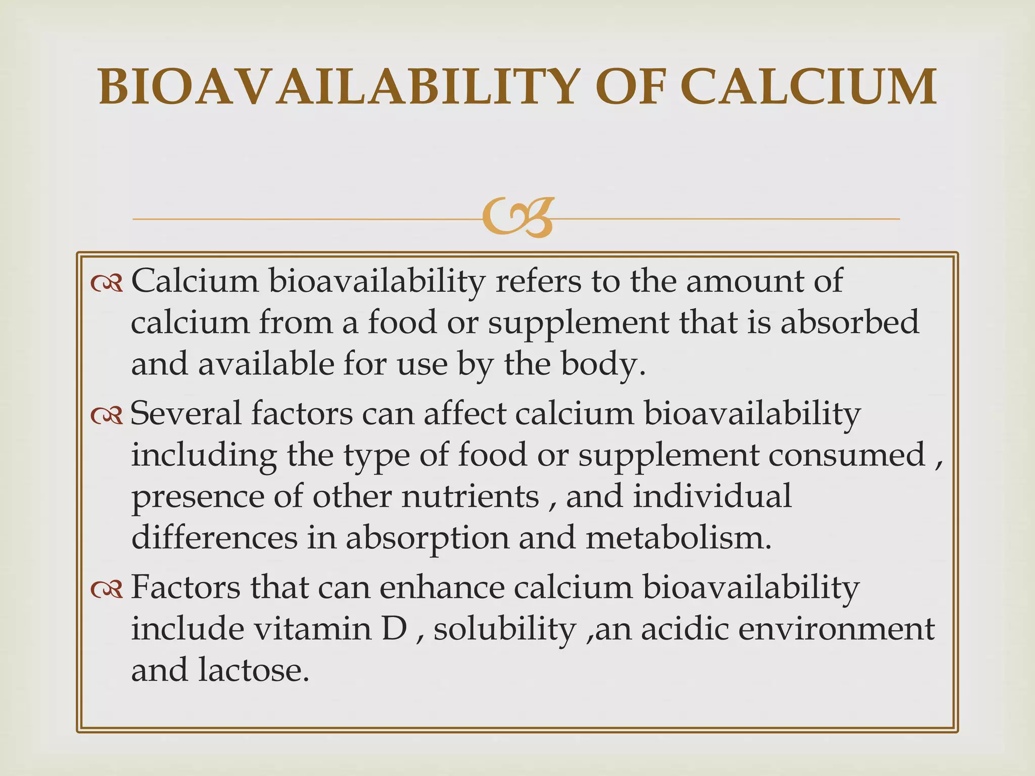 BIOAVAILABILITY OF CALCIUM.pptx
