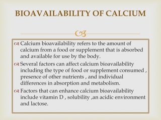 BIOAVAILABILITY OF CALCIUM.pptx