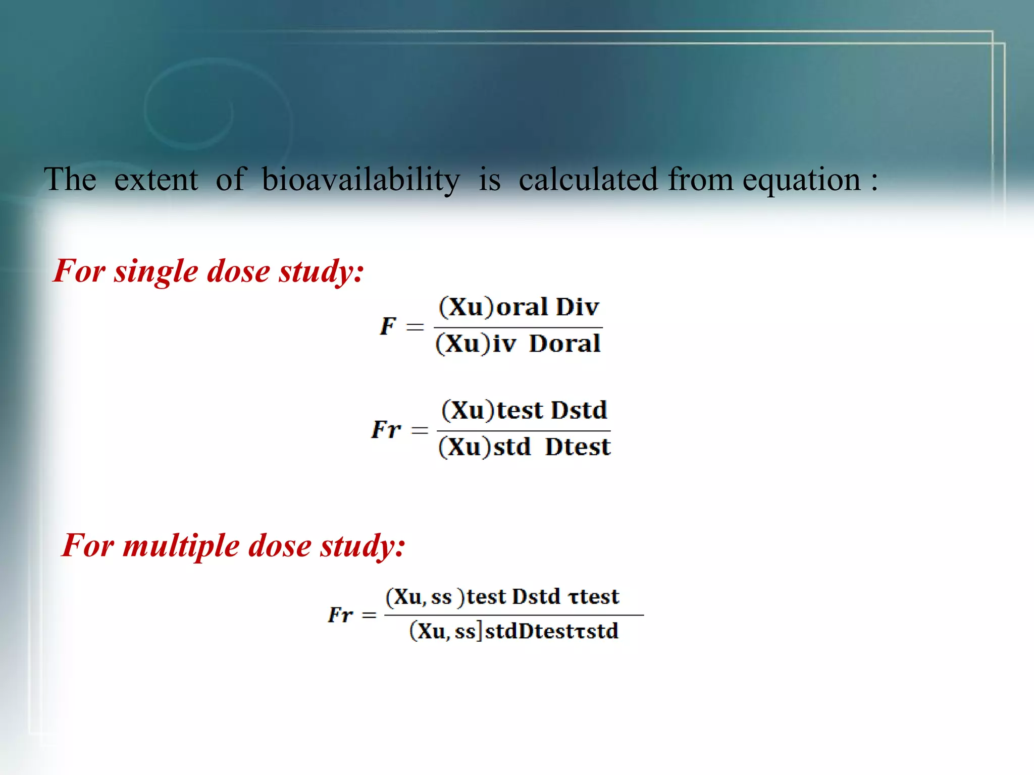 Bioavailability ppt | PPT