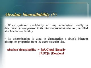 Bioavailability ppt | PPT