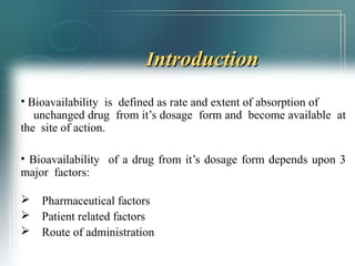 Bioavailability ppt | PPT