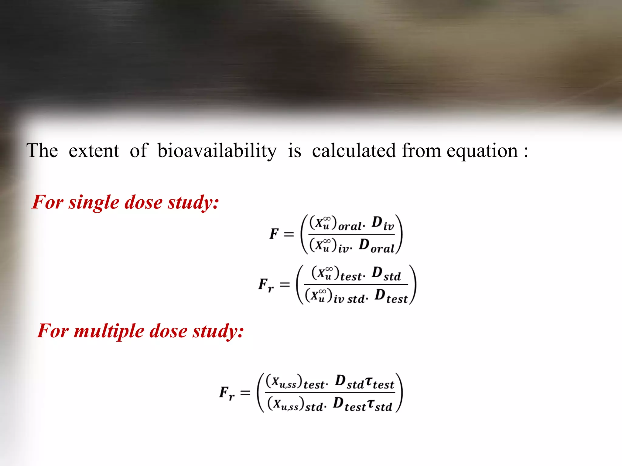 Methods of Assessing Bioavailability | PPT