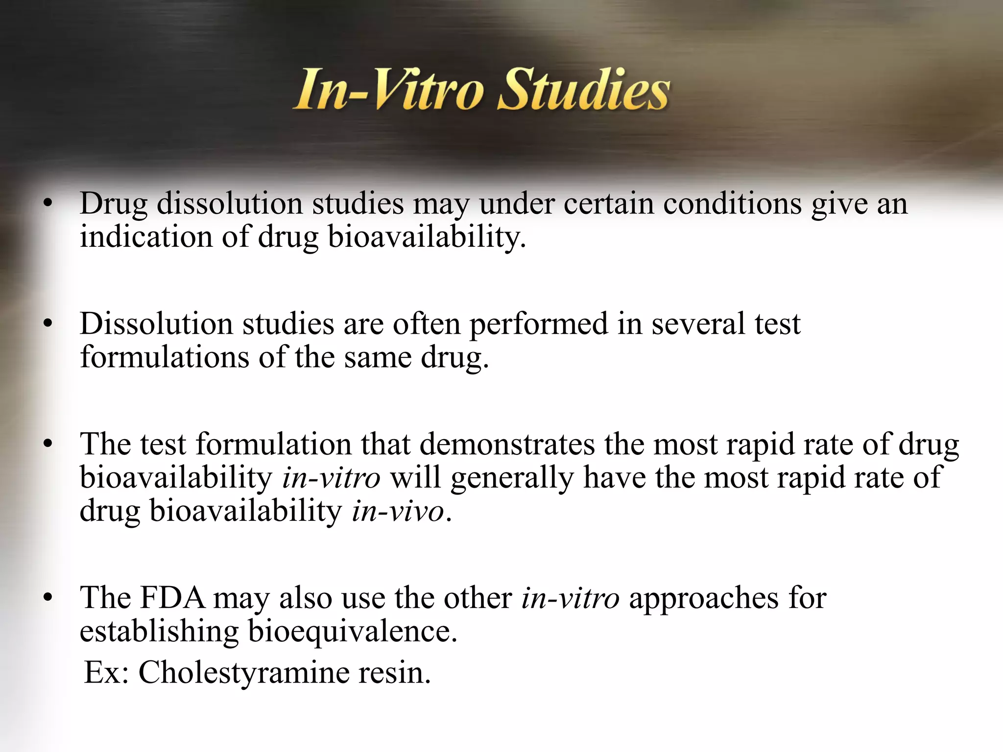 Methods of Assessing Bioavailability | PPT