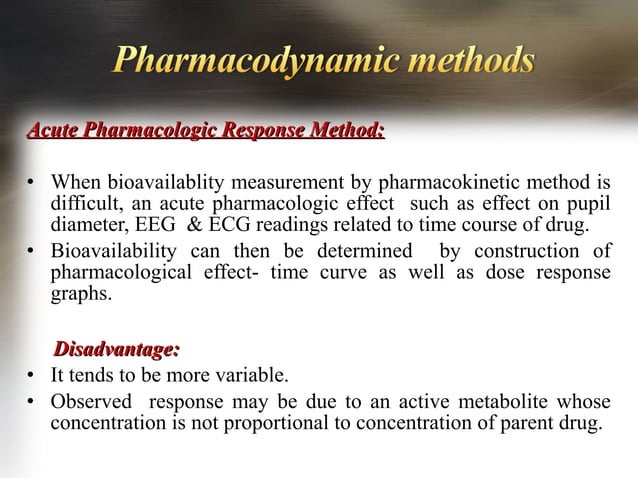 Methods of Assessing Bioavailability | PPT | Pharmaceutical Industry ...