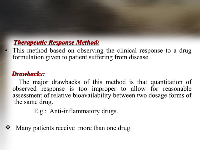 Methods of Assessing Bioavailability | PPT | Pharmaceutical Industry ...